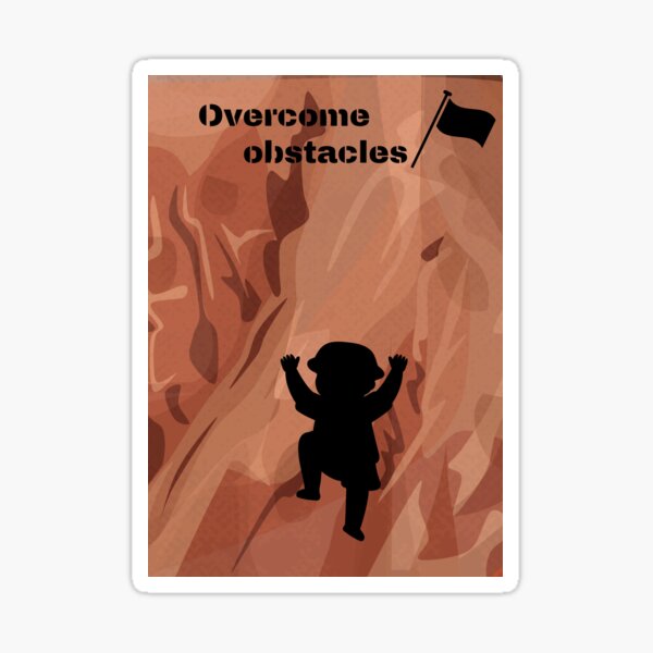 "Overcome obstacles" Sticker for Sale by revessako | Redbubble