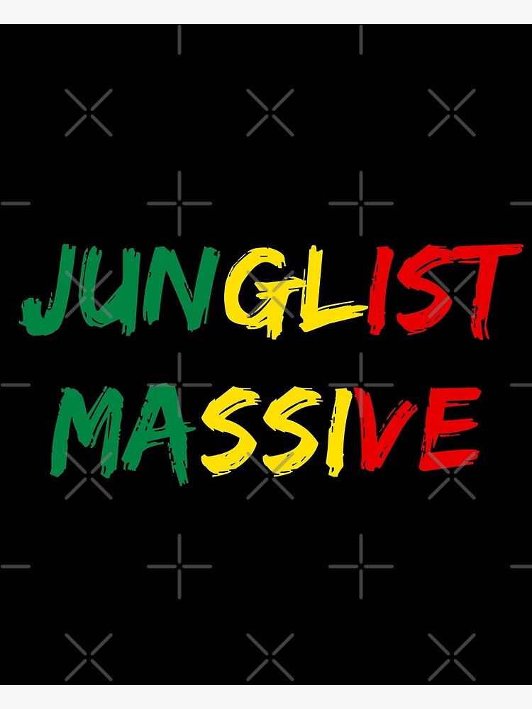 "Junglist Massive" Poster for Sale by Quetzalita | Redbubble