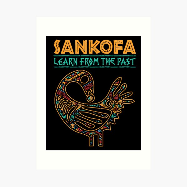"Black History Sankofa African Bird Symbol graphic" Art Print for Sale ...