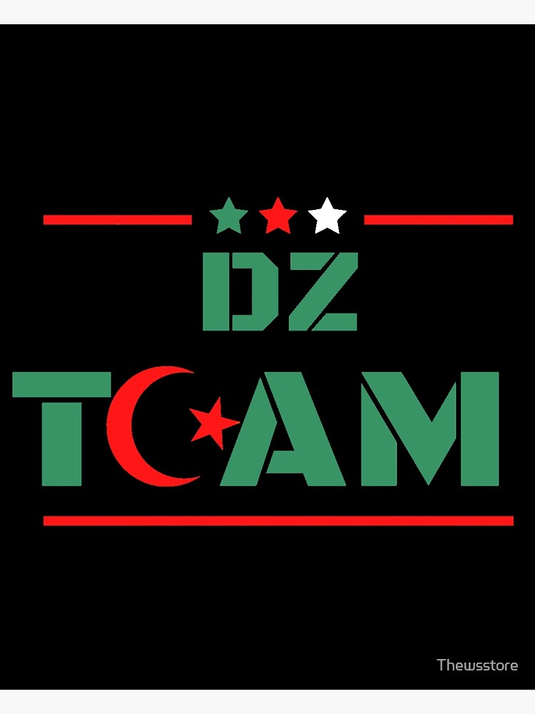 "DZ TEAM With Algerian Flag Red Crescent & Star DZ" Poster for Sale by ...