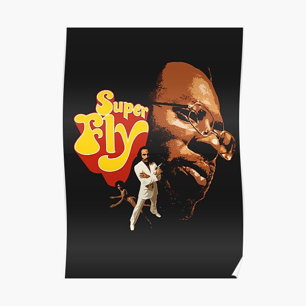 "Superfly 70s Blaxploitation Movie Soundtrack" Poster for Sale by ...