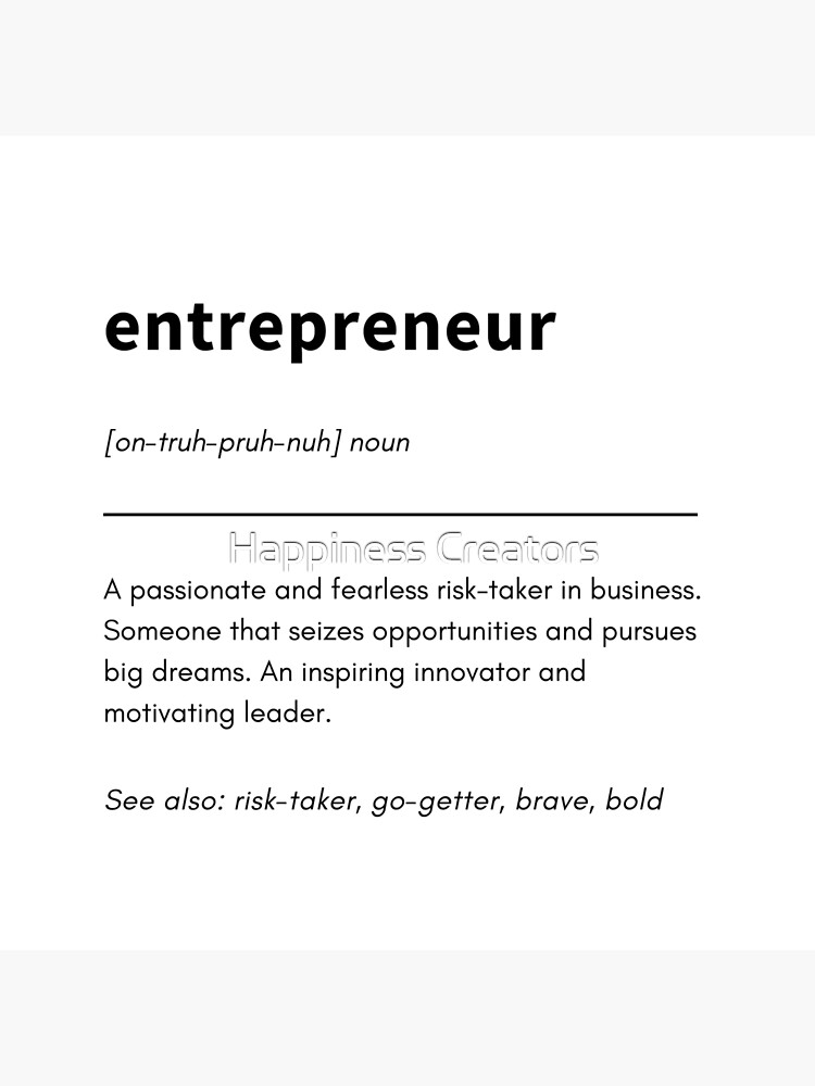 Entrepreneur Definition