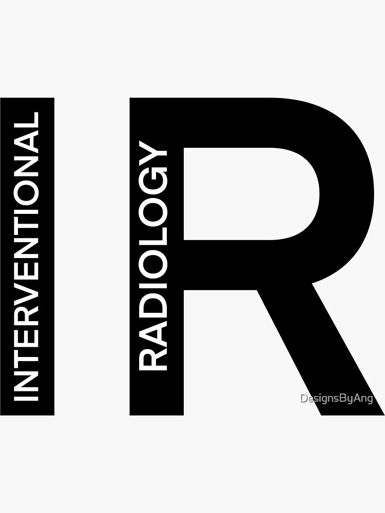 "Interventional Radiology " Sticker for Sale by DesignsByAng | Redbubble