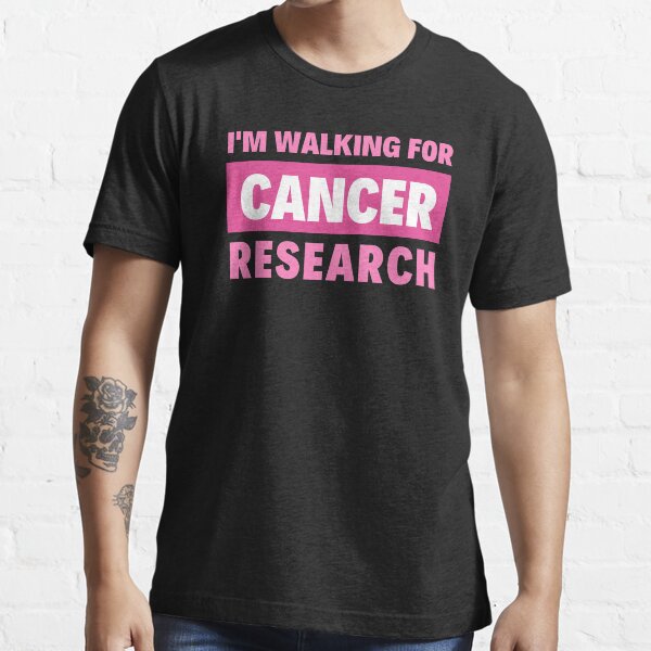 "Cancer Walk Fundraising for Men Women and Kids" T-shirt for Sale by ...