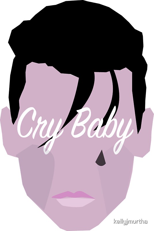 Cry Baby: Gifts & Merchandise | Redbubble