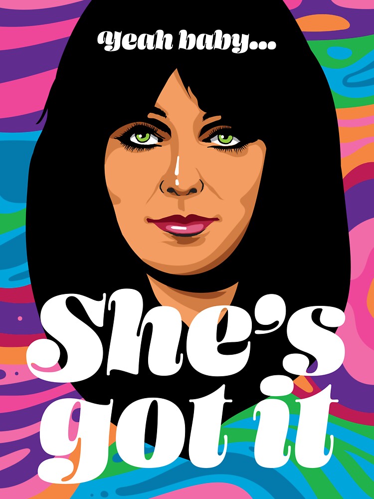 "Yeah baby... She's got it" Sticker for Sale by BLVDdesign | Redbubble