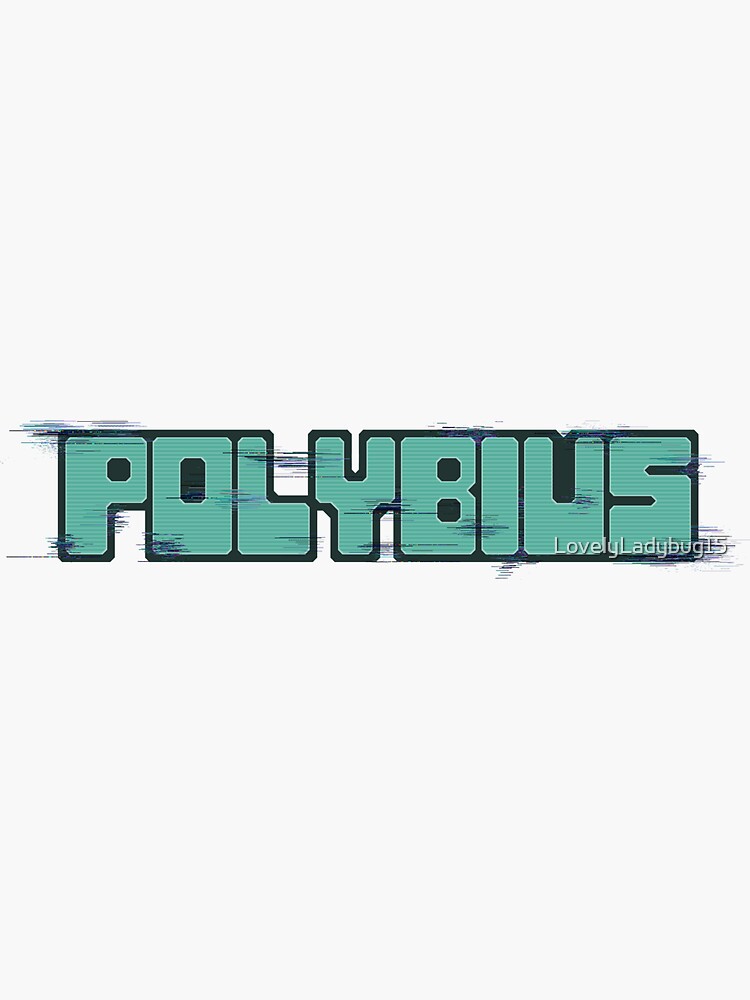 "POLYBIUS" Sticker for Sale by LovelyLadybug15 | Redbubble