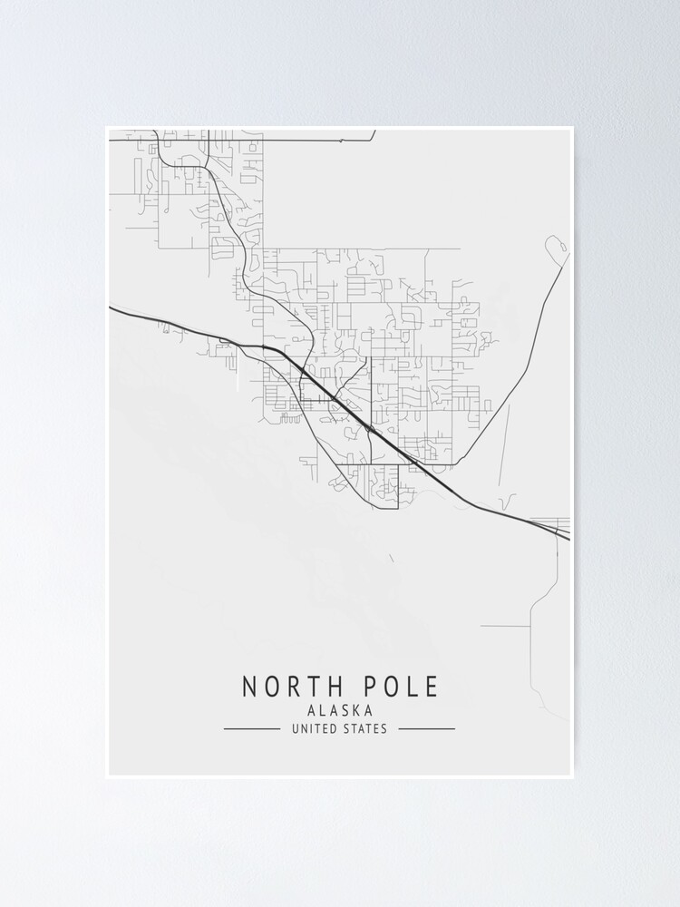 Póster «North Pole - Alaska - US Gray Map Art» de ctmapprint | Redbubble