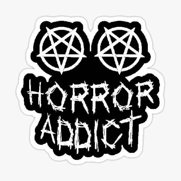 "Horror addict sticker" Sticker by Stickersbyjay2 | Redbubble