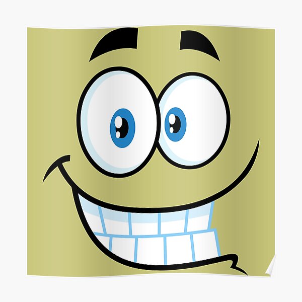 "Happy smiling face" Poster by smwasti | Redbubble
