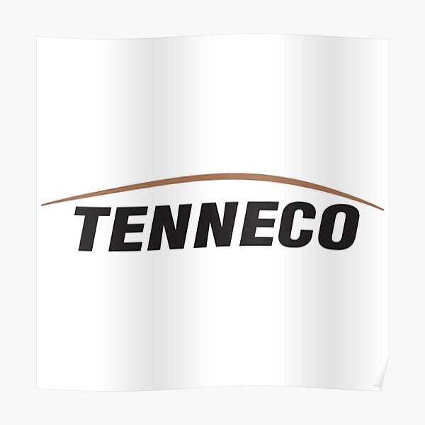 "Tenneco" Poster by dianapoulsen | Redbubble
