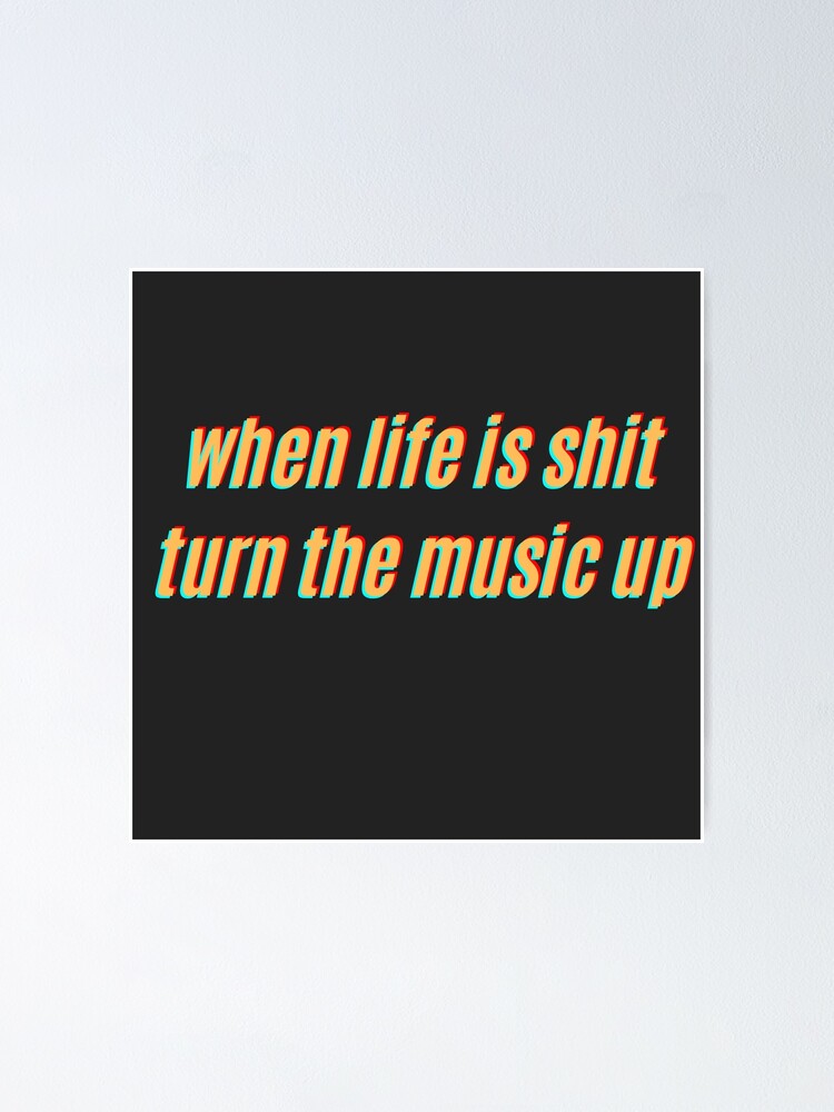 "Life is shit" Poster for Sale by modusbeverly | Redbubble