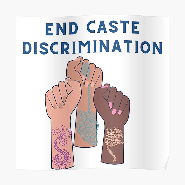 "End caste discrimination" Poster for Sale by nishali78 | Redbubble