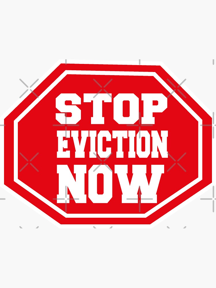 "perfect design,Stop Evictions, Eviction moratorium Sticker" Sticker ...