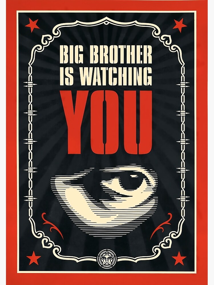 "Big Brother Is Watching You Poster" Poster by abstract-mann | Redbubble