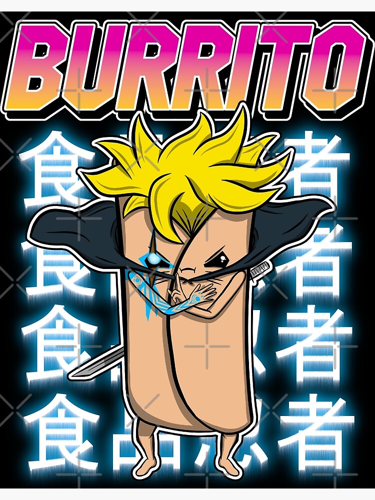 "Burrito Anime Ninja" Poster for Sale by Palmaro | Redbubble