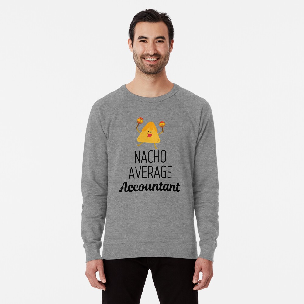 "Accountant CPA Economist Accounting Gift Nacho Average Accountant ...