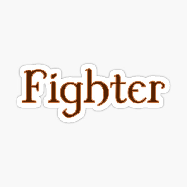 "Fighter" Sticker for Sale by MitterMakes | Redbubble