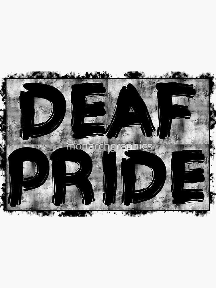"Deaf Pride - Grunge" Sticker for Sale by monarchgraphics | Redbubble