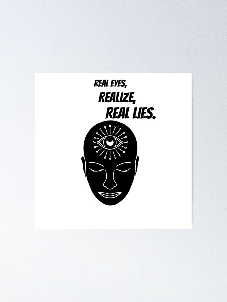 "Truth Seekers Third Eye Real Eyes" Poster for Sale by TruthSeekersWeR ...