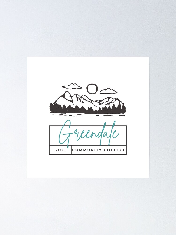 "Greendale college" Poster by fhodgson | Redbubble