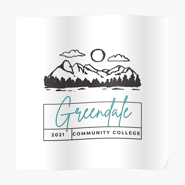 "Greendale college" Poster by fhodgson | Redbubble