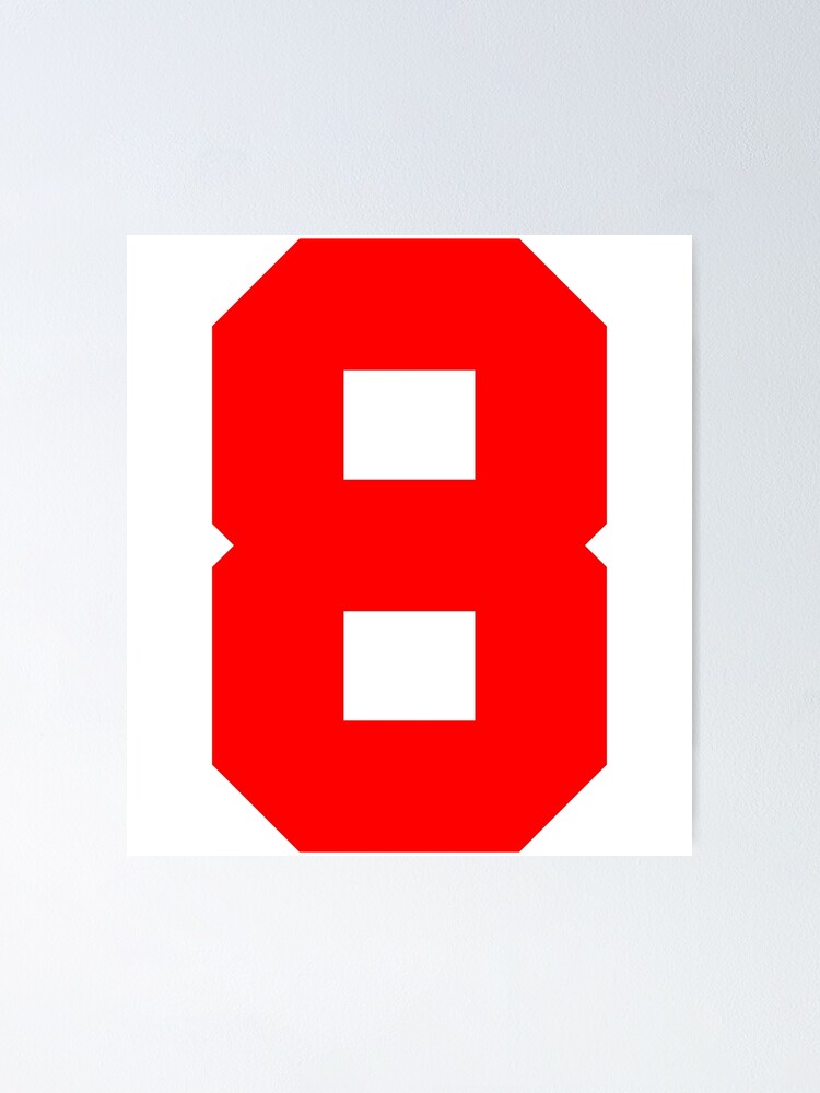 "Number 8 Sports Red" Poster for Sale by Shariss | Redbubble