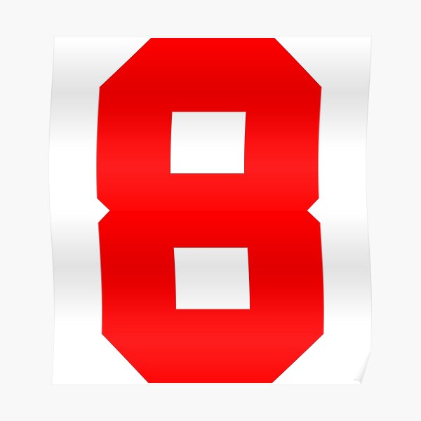 "Number 8 Sports Red" Poster for Sale by Shariss | Redbubble