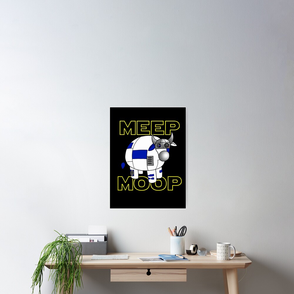 "Meep Moop v2" Poster by RobertBell | Redbubble