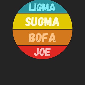 "ligma sugma bofa joe funny sunset meme" Sticker for Sale by SRanabhat ...