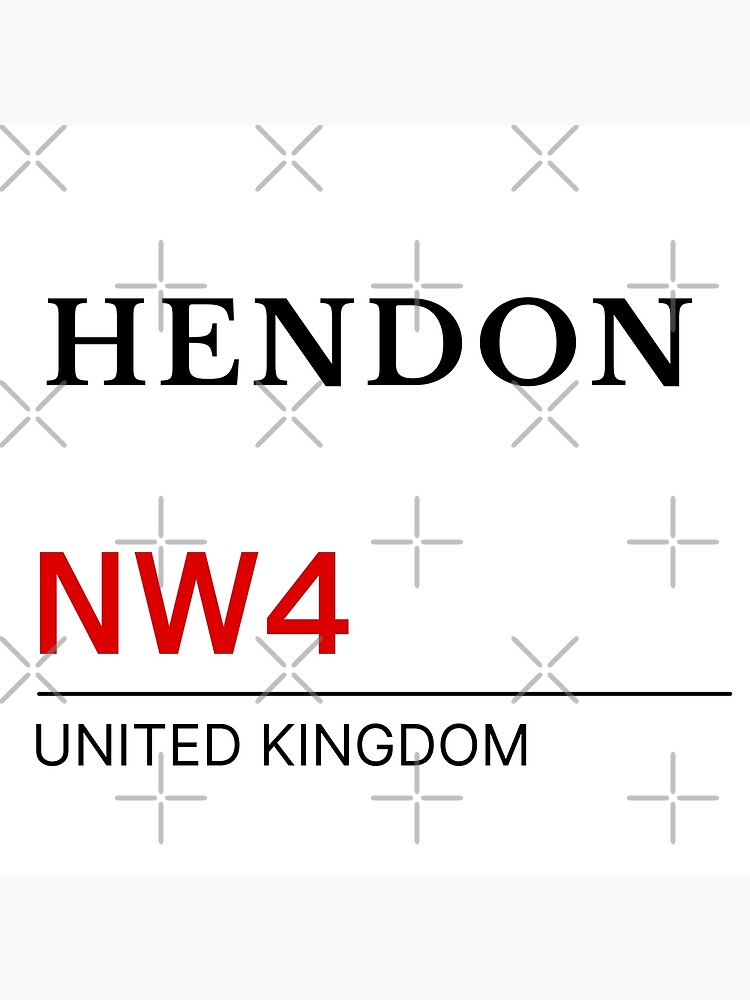 "Postcode Hendon NW4 United Kingdom" Poster for Sale by Yayatachdiyat0 ...