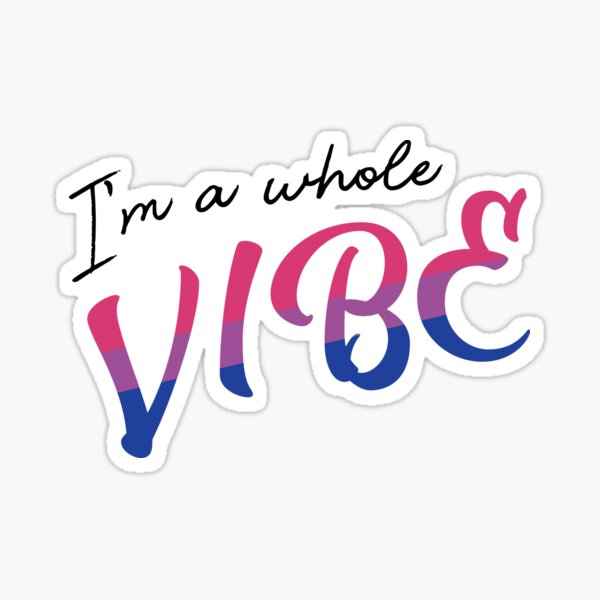 "Pride "I'm A Whole Vibe" Bi Besexual Flag" Sticker for Sale by ...