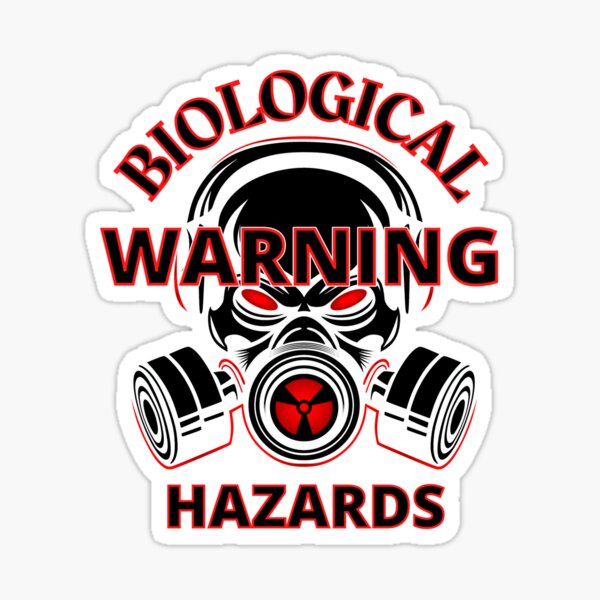 "BIOLOGICAL HAZARDS" Sticker for Sale by remainsmile | Redbubble