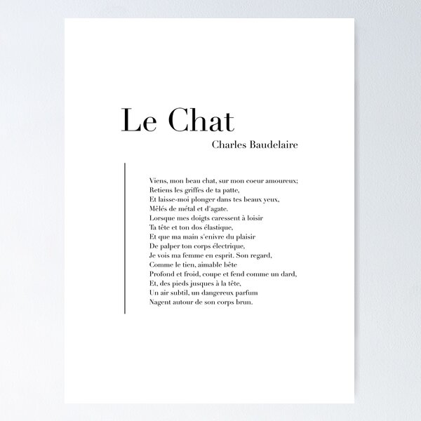 Poster for Sale avec l'œuvre « Le Chat de Charles Baudelaire » de l ...