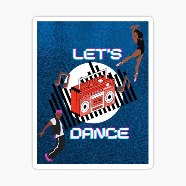 "Let's dance" Sticker for Sale by dhirtidesign | Redbubble