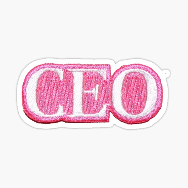 "CEO" Sticker for Sale by DiorBrush | Redbubble