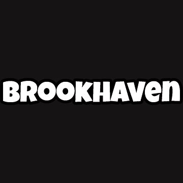 "BROOKHAVEN Classic" Sticker for Sale by OdinBeaton | Redbubble