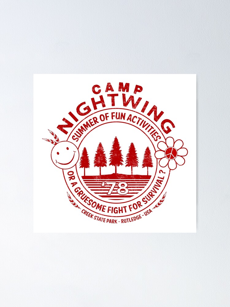 "Camp Nightwing - Summer of Fun Red 1978" Poster for Sale by Ottakars ...