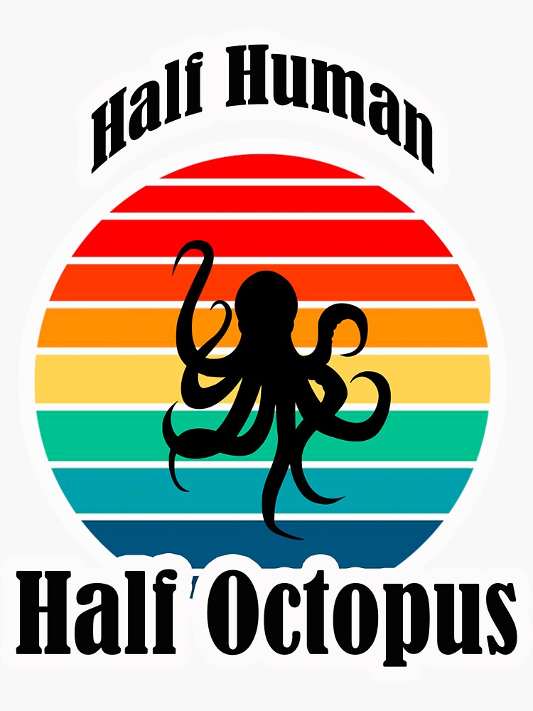 "Half Human Half octopus" Sticker for Sale by formidia | Redbubble