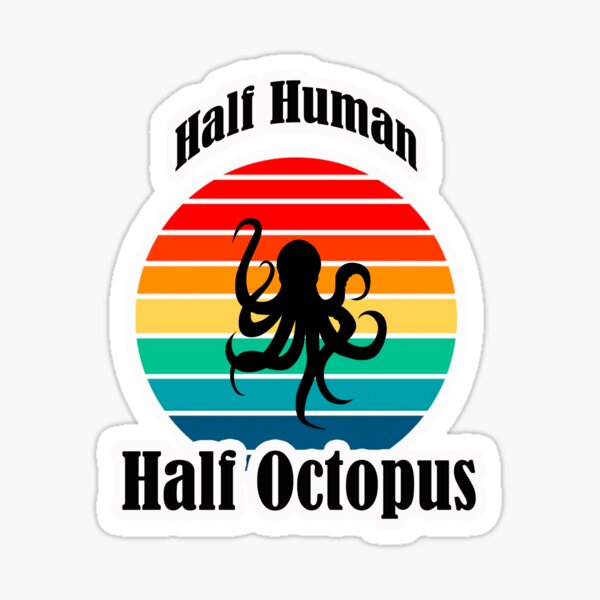 "Half Human Half octopus" Sticker for Sale by formidia | Redbubble