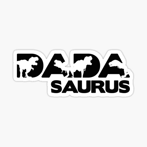 "Dadasaurus Dinosaur Party Raw" Sticker for Sale by samuelthomasgs ...