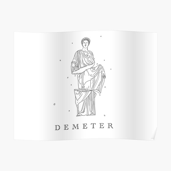 "Copy of Demeter - Ancient Greek Gods" Poster for Sale by koya-art ...
