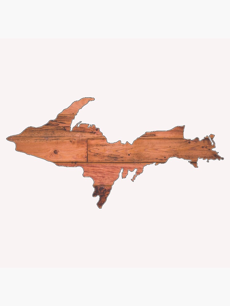 "Upper Peninsula of Michigan Wood Logo" Poster for Sale by USAMeetsItaly | Redbubble