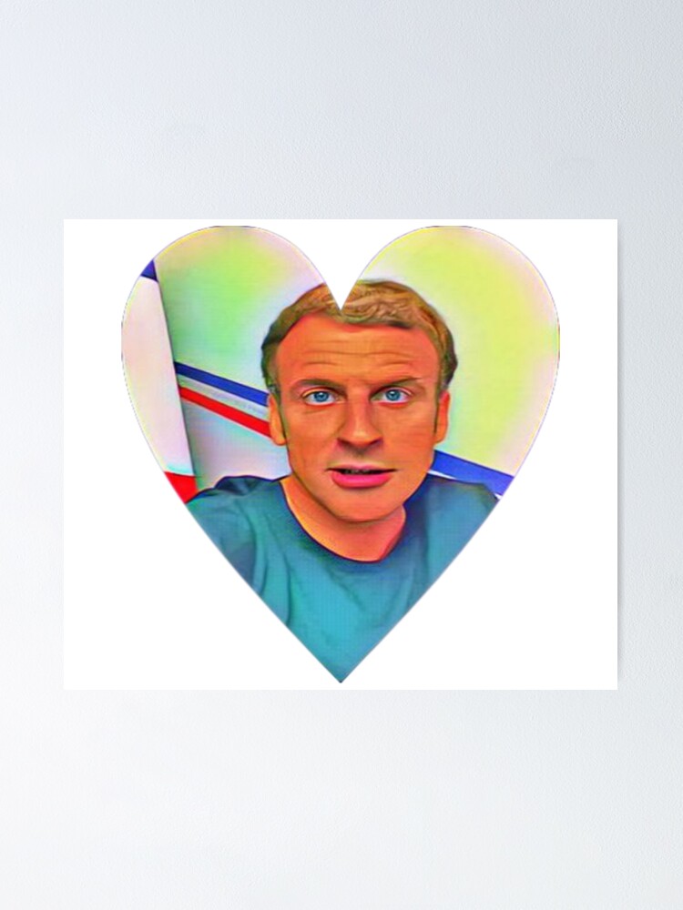 "Emmanuel Macron love" Poster for Sale by dynastyokou | Redbubble