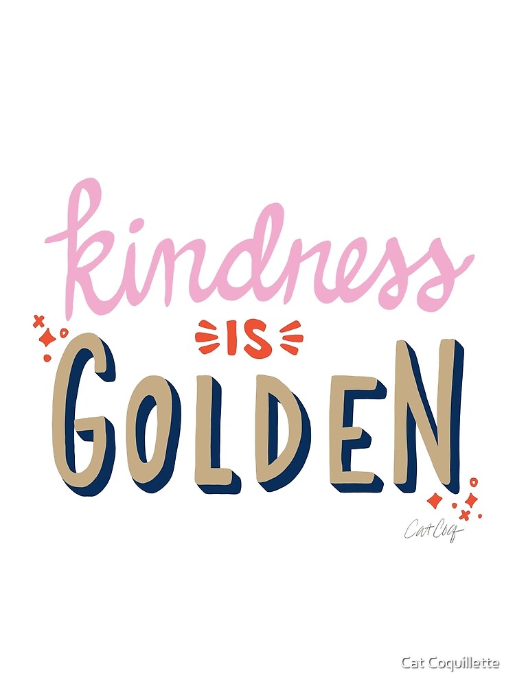 "Kindness is Golden – Coral & Pink" Poster for Sale by catcoq | Redbubble