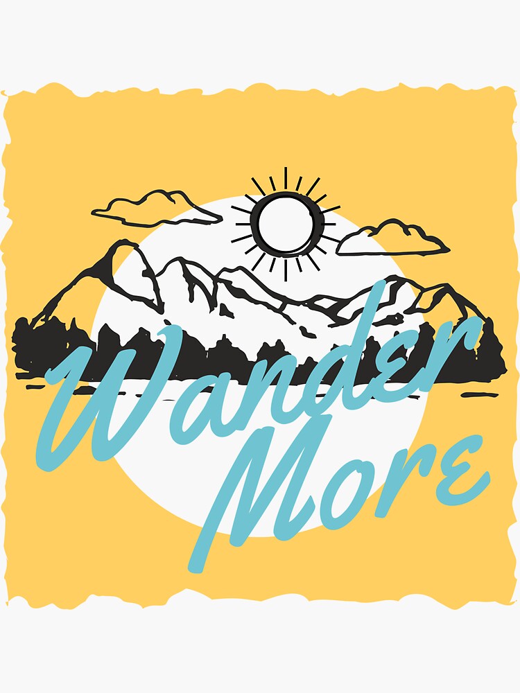 "Wander More" Sticker by littleshirtshop | Redbubble