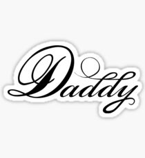 Daddy: Stickers | Redbubble
