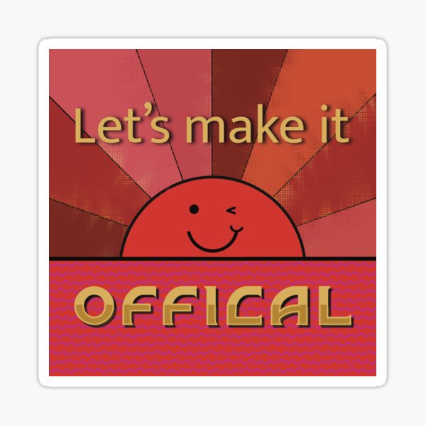 "Let’s Make It Offical - Red background" Sticker for Sale by ...