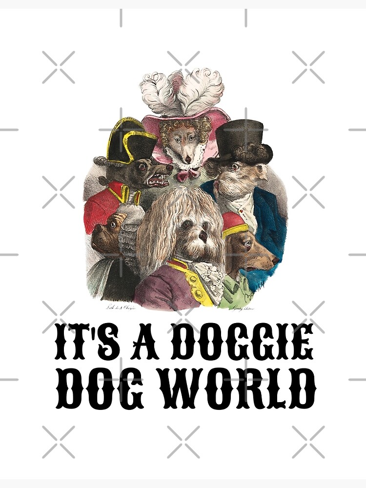 "Schmigadoon It's a doggy-dog world" Poster by mullettown989 | Redbubble