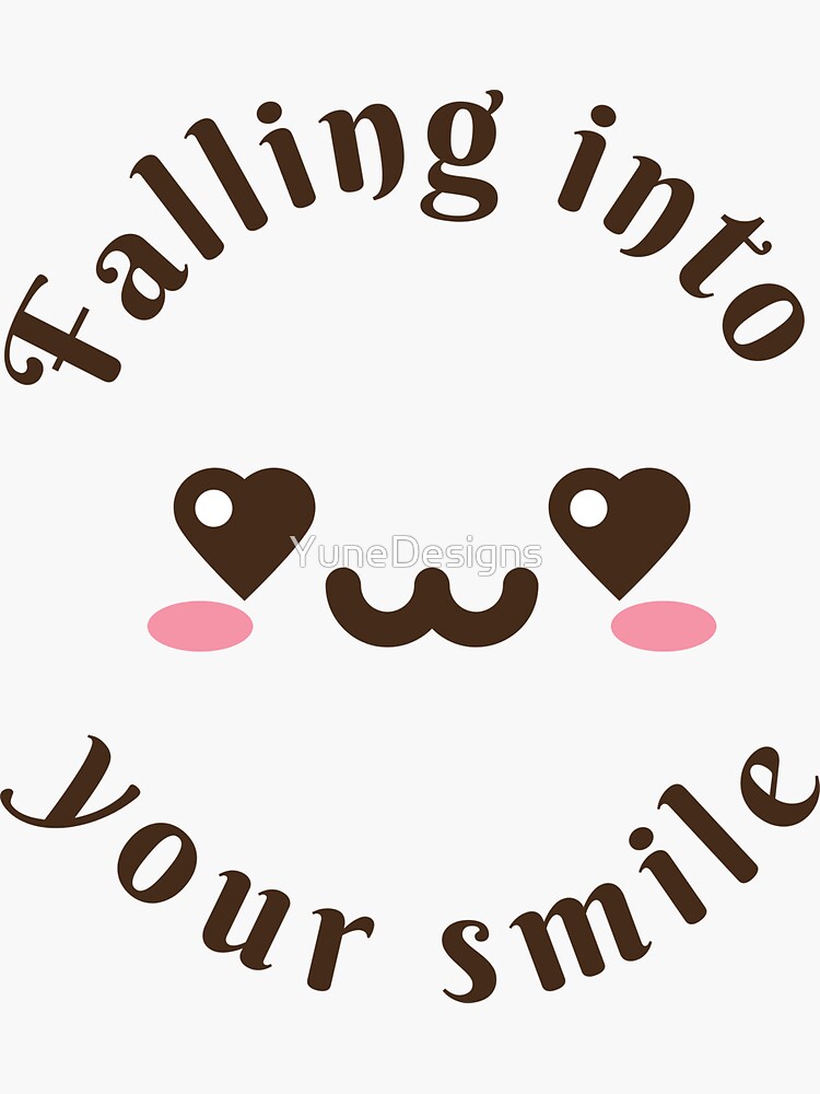 "Falling into your smile" Sticker for Sale by YuneDesigns | Redbubble